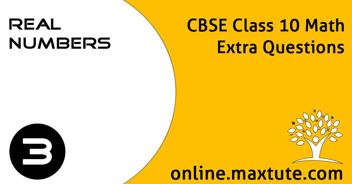 Q3 Important Question CBSE Class 10 Math | Real Numbers | HCF of 3 ...
