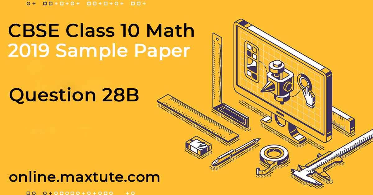 Question 28 B Statistics | Less Than Type Ogive, Median | 2019 CBSE ...